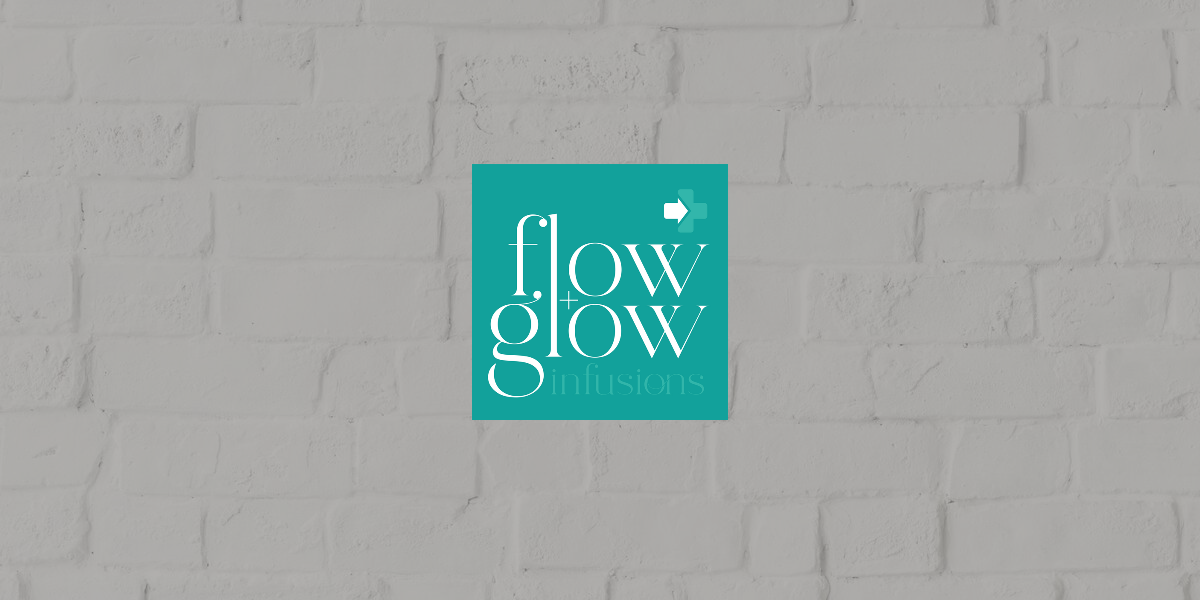 Flow and Glow Infusions